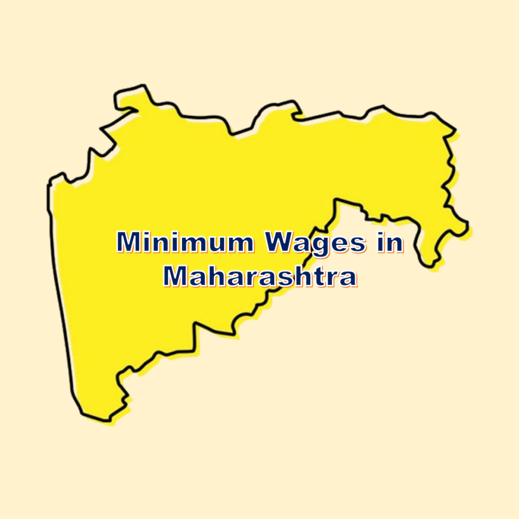 Minimum Wages in Maharashtra (1-Jan-25' to 30-Jun-25') - HR Deck