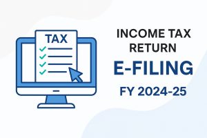 e-Filing of ITR: Complete Guide for FY 2024-25 - HR Deck